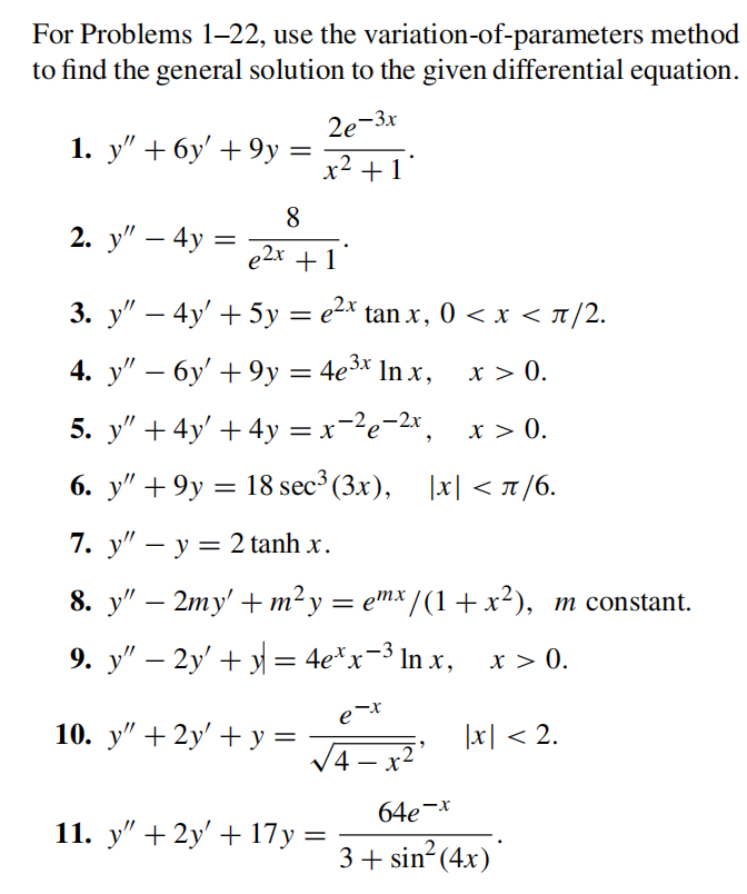 Solved For Problems 1-22, ﻿use the variation-of-parameters | Chegg.com