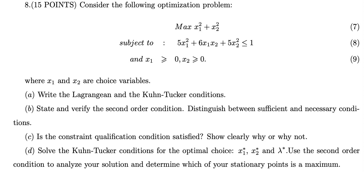 8.(15 POINTS) Consider the following optimization | Chegg.com