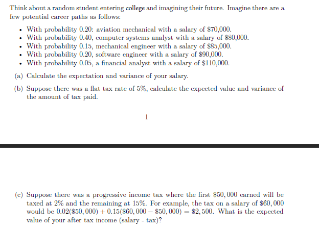 Solved Think about a random student entering college and | Chegg.com