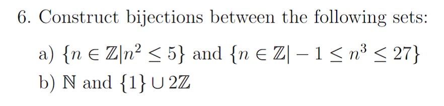 Solved Construct bijections between the following | Chegg.com