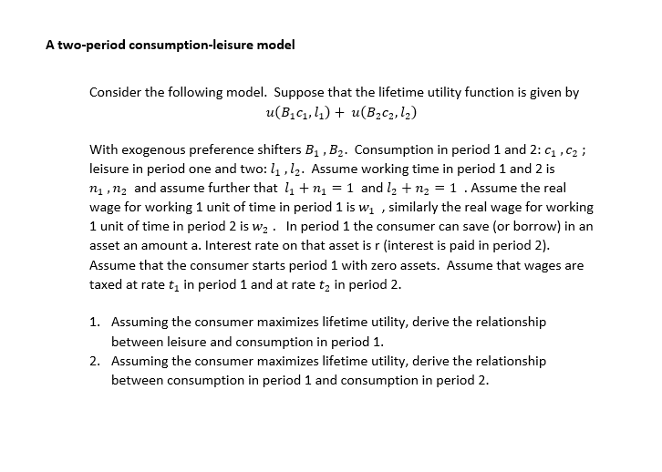 Solved A two-period consumption-leisure model Consider the | Chegg.com
