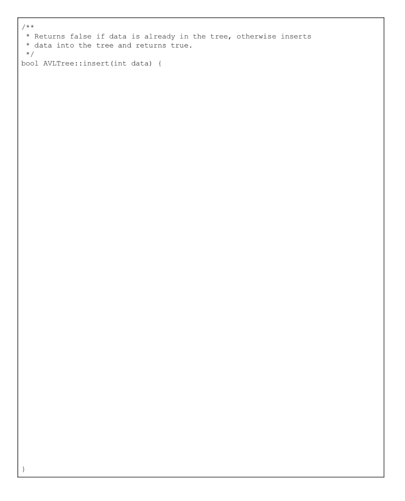 Solved 3. (15 points - Completeness) Implementing AVL | Chegg.com