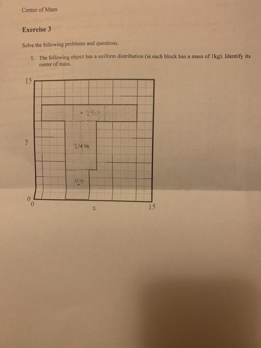 Solved Center of Mass Exercise 3 Solve the following | Chegg.com