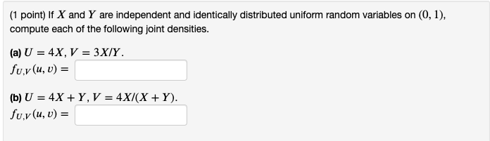 Solved (1 point) If X and Y are independent and identically | Chegg.com