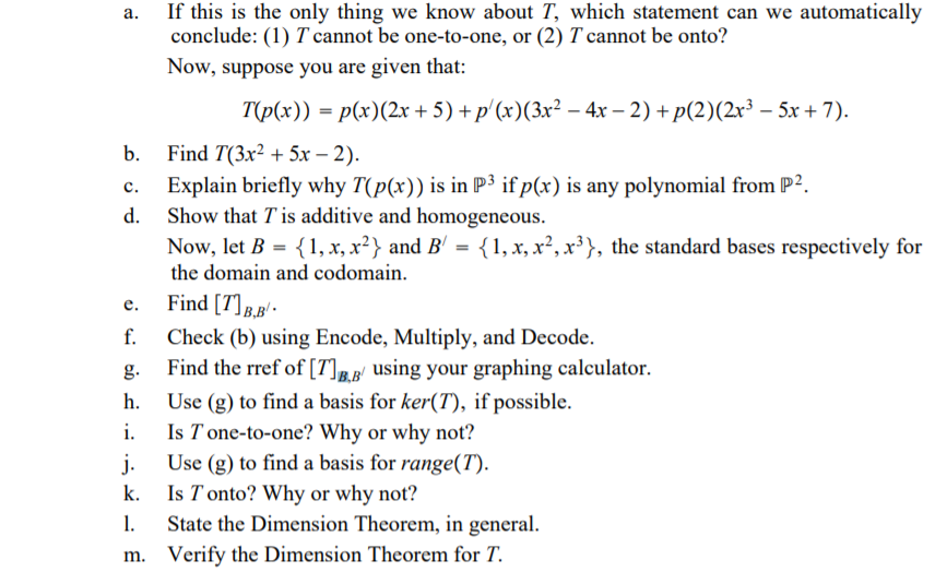 Solved Suppose that T : P2 → P3 is a linear transformation. | Chegg.com