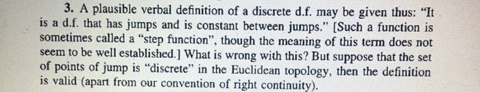 Solved 3. A plausible verbal definition of a discrete d.f. | Chegg.com