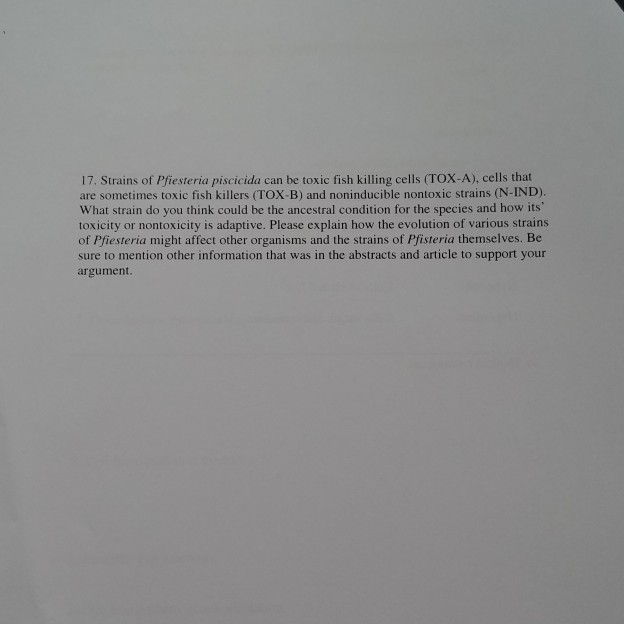 Solved 17. Strains of Pfiesteria piscicida can be toxic fish | Chegg.com