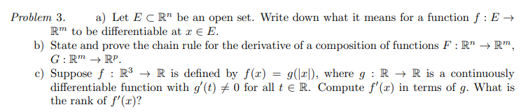 Solved Problem 3. a) Let E⊂Rn be an open set. Write down | Chegg.com