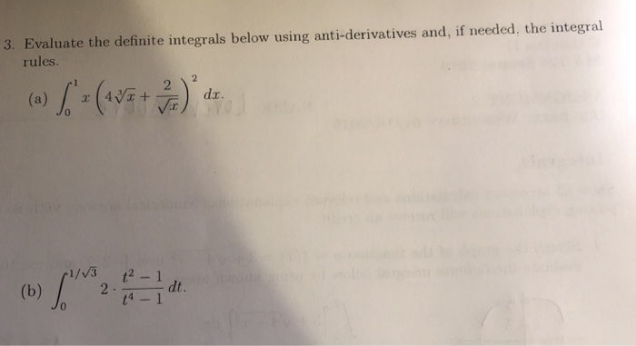 Solved 3. Evaluate the definite integrals below using | Chegg.com