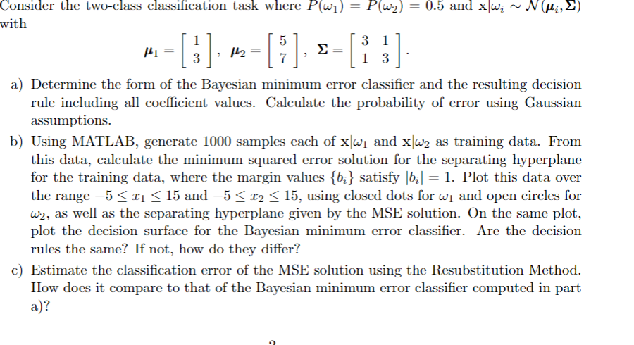 N (μή, Σ) Consider the two-class classification task | Chegg.com
