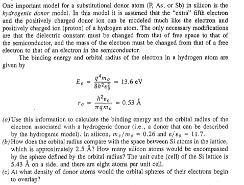Solved One important model for a substitutional donor atom | Chegg.com