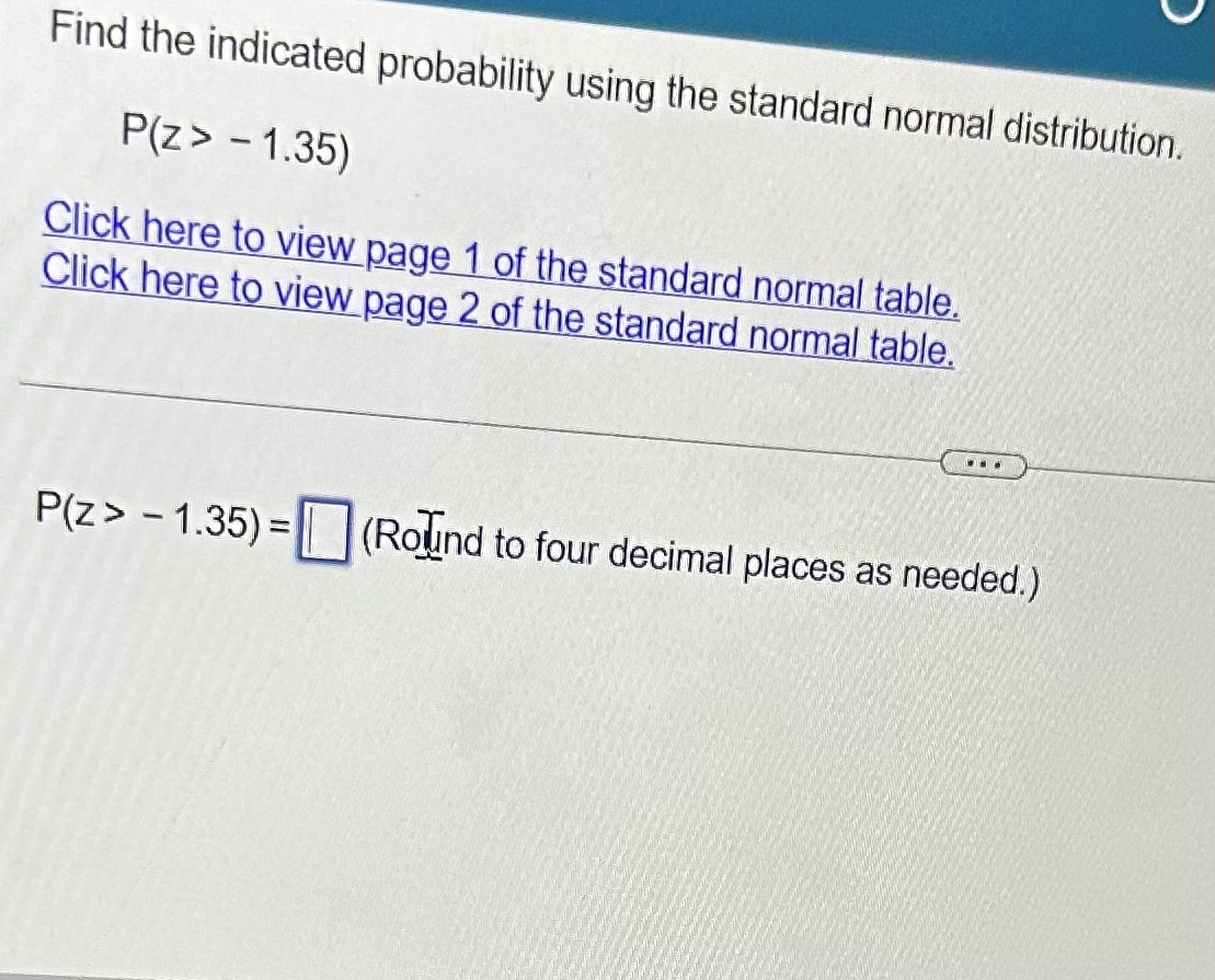 Solved Find the indicated probability using the standard | Chegg.com