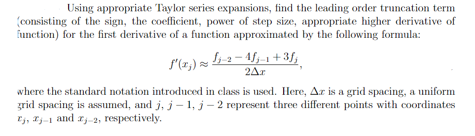 Solved Using appropriate Taylor series expansions, find the | Chegg.com