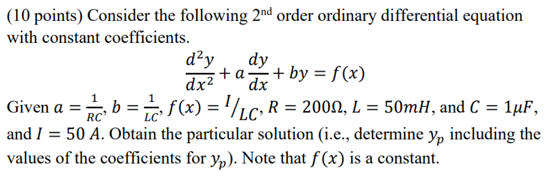 Solved + a = (10 points) Consider the following 2nd order | Chegg.com