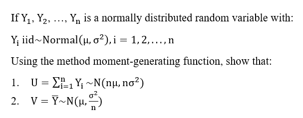 Solved = If Yı, Y2, ..., Yn is a normally distributed random | Chegg.com