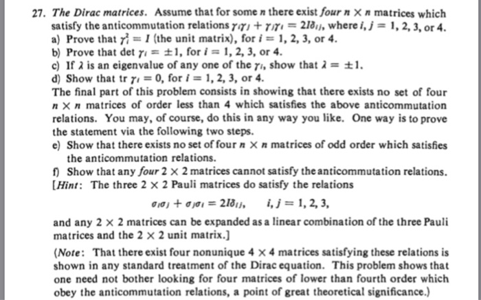 Solved 27. The Dirac matrices. Assume that for some n there | Chegg.com