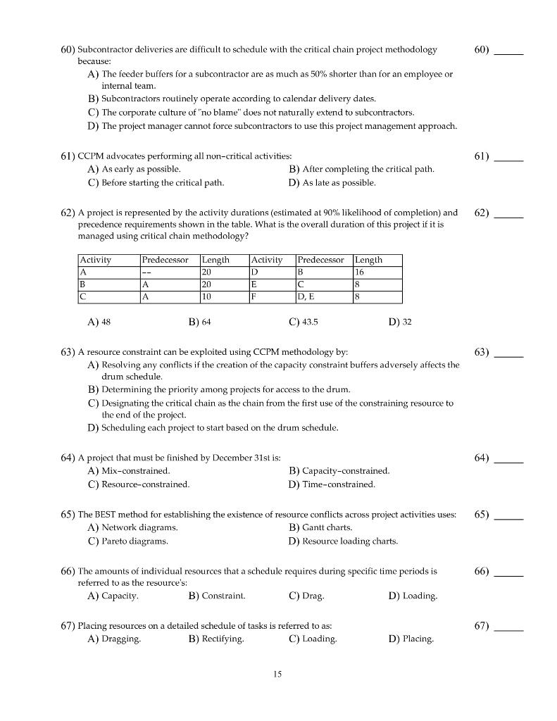 Solved 48) 48) Traditional, highly structured approaches to | Chegg.com