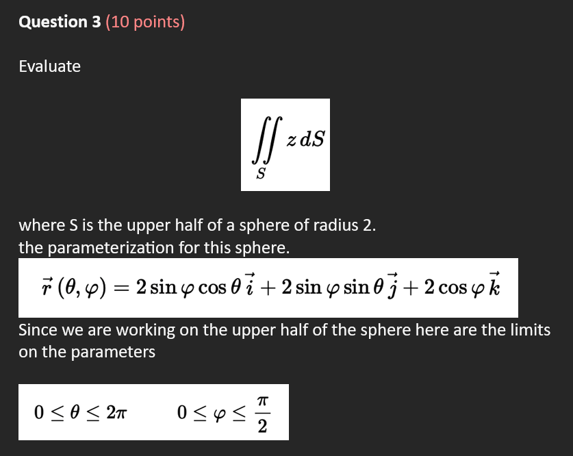 Solved ∬SzdS where S is the upper half of a sphere of radius | Chegg.com