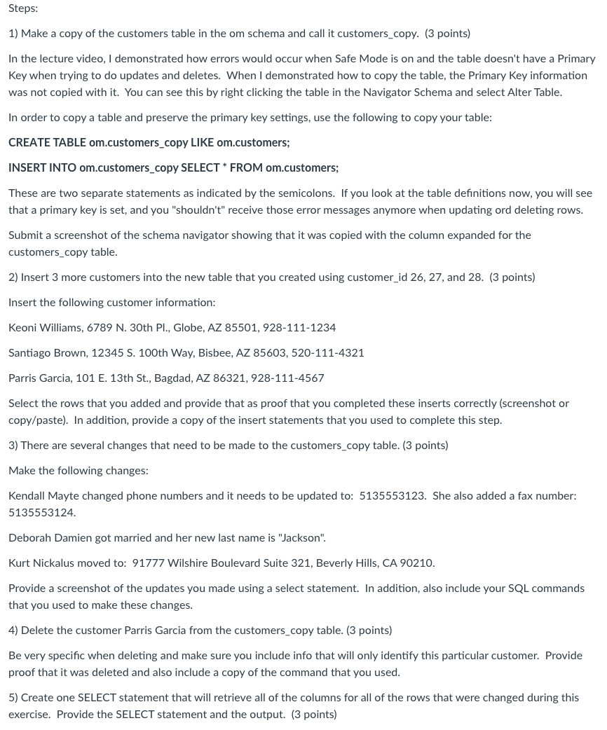 Solved Steps: 1) Make a copy of the customers table in the | Chegg.com