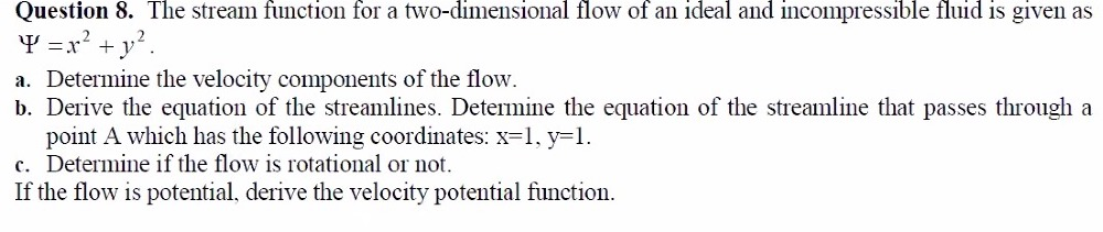 Solved Question 8. The stream function for a two-dimensional | Chegg.com