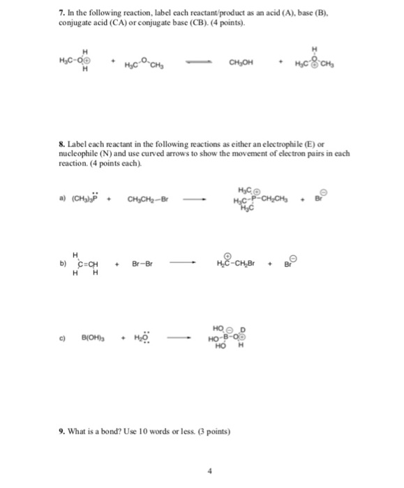 Solved 7. In the following reaction, label each | Chegg.com