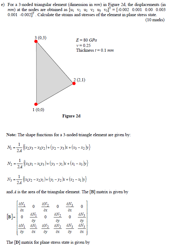 Solved e) For a 3-noded triangular element dimension in mm) | Chegg.com