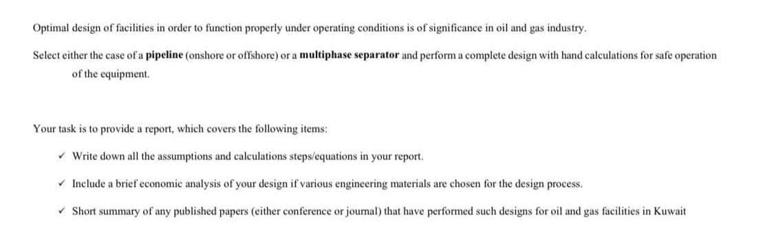 Solved Optimal design of facilities in order to function | Chegg.com