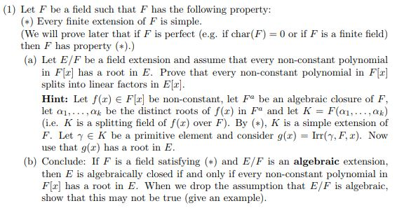 Solved (1) Let F be a field such that F has the following | Chegg.com
