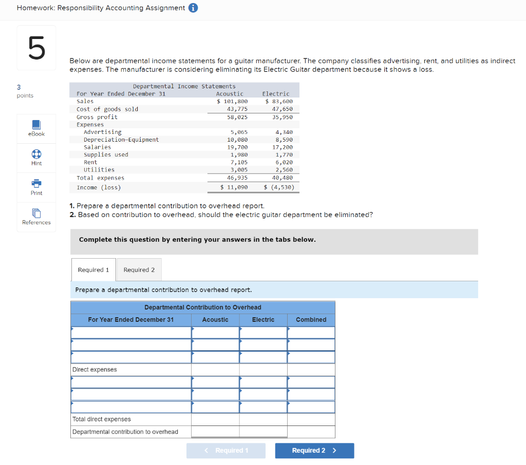 Solved Homework: Responsibility Accounting Assignment 5 | Chegg.com