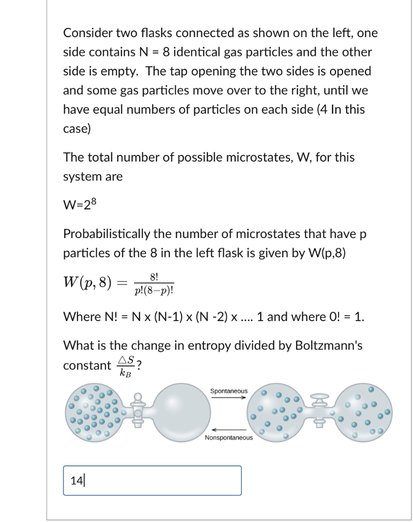 Solved Consider two flasks connected as shown on the left, | Chegg.com