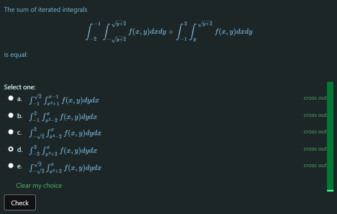 Solved The sum of iterated integrals is equal: Select one: | Chegg.com