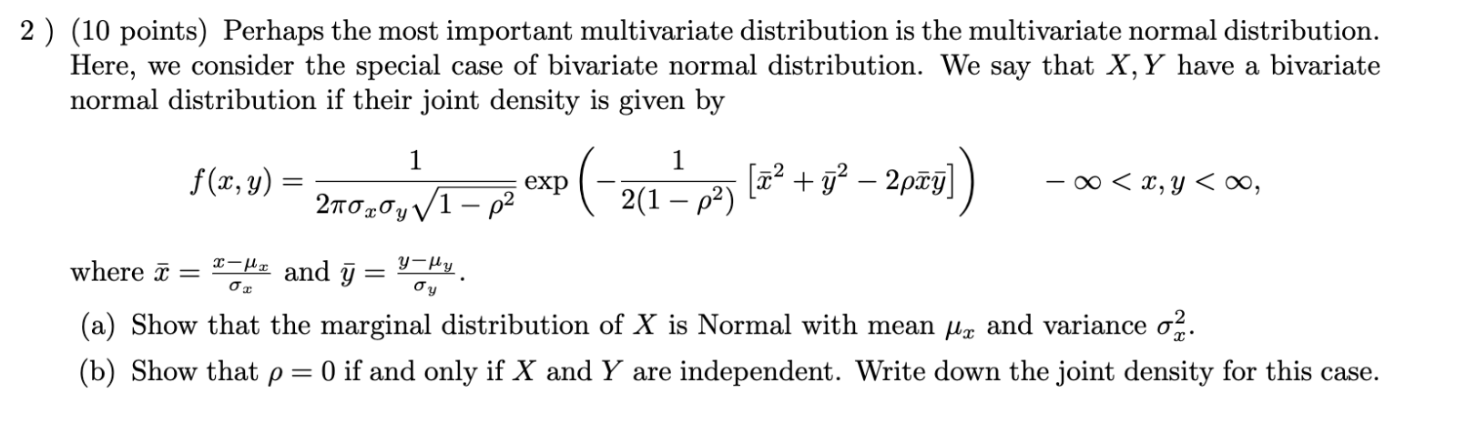 Solved 2 ) (10 points) Perhaps the most important | Chegg.com