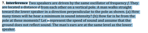Solved Interference Two speakers are driven by the same | Chegg.com