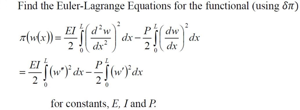 Solved Find the Euler-Lagrange Equations for the functional | Chegg.com