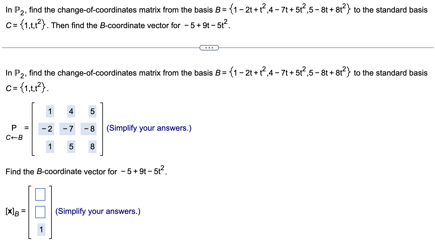 Solved In P2, find the change-of-coordinates matrix from the | Chegg.com