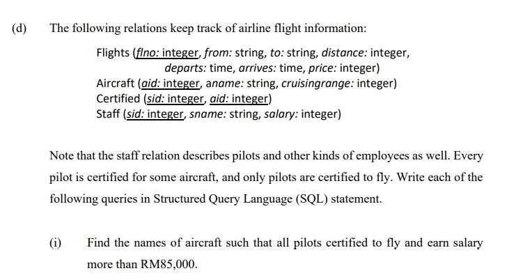 Solved (d) The following relations keep track of airline | Chegg.com