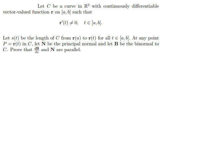 Solved Let C be a curve in R3 with continuously | Chegg.com