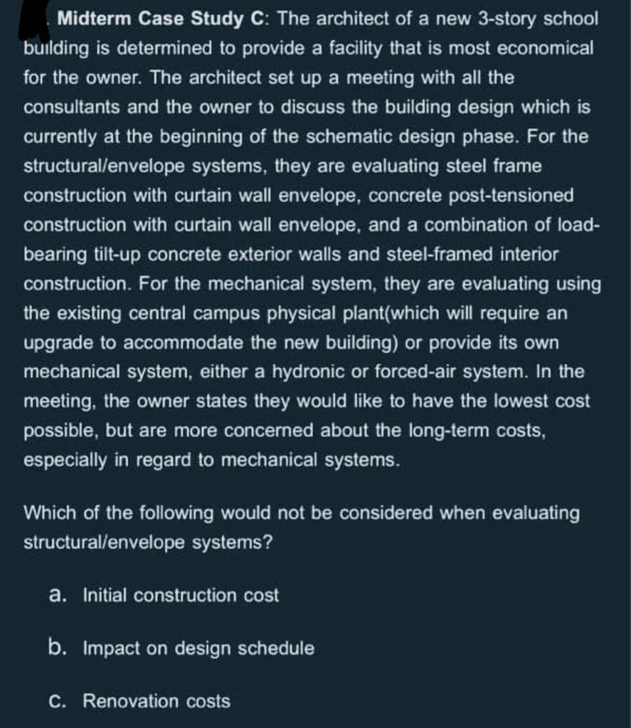 Solved Midterm Case Study C: The architect of a new 3-story | Chegg.com