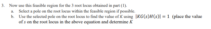 Design Using Root Locus This homework demonstrates | Chegg.com