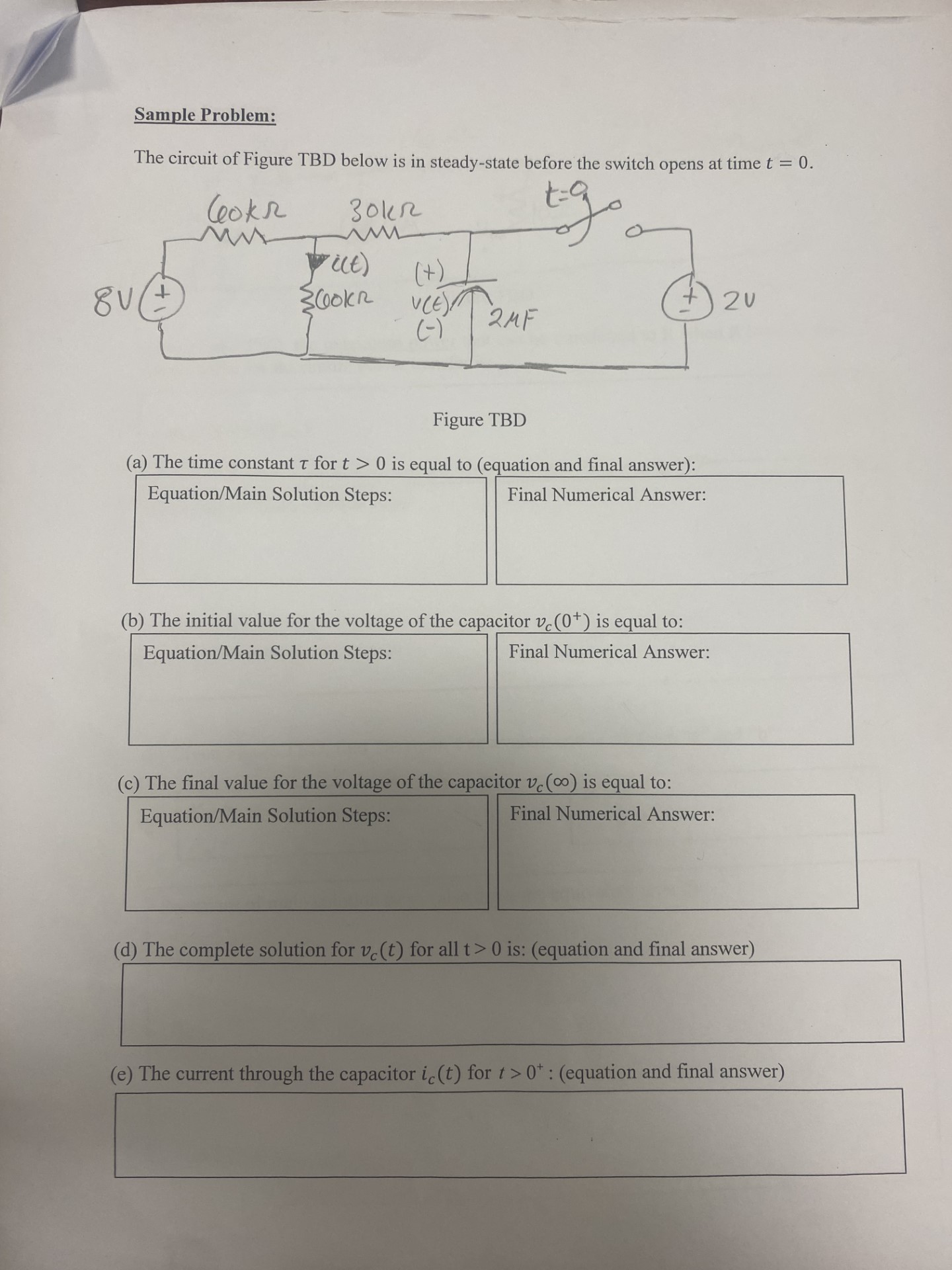 Solved Sample Problem:The circuit of Figure TBD below is in | Chegg.com