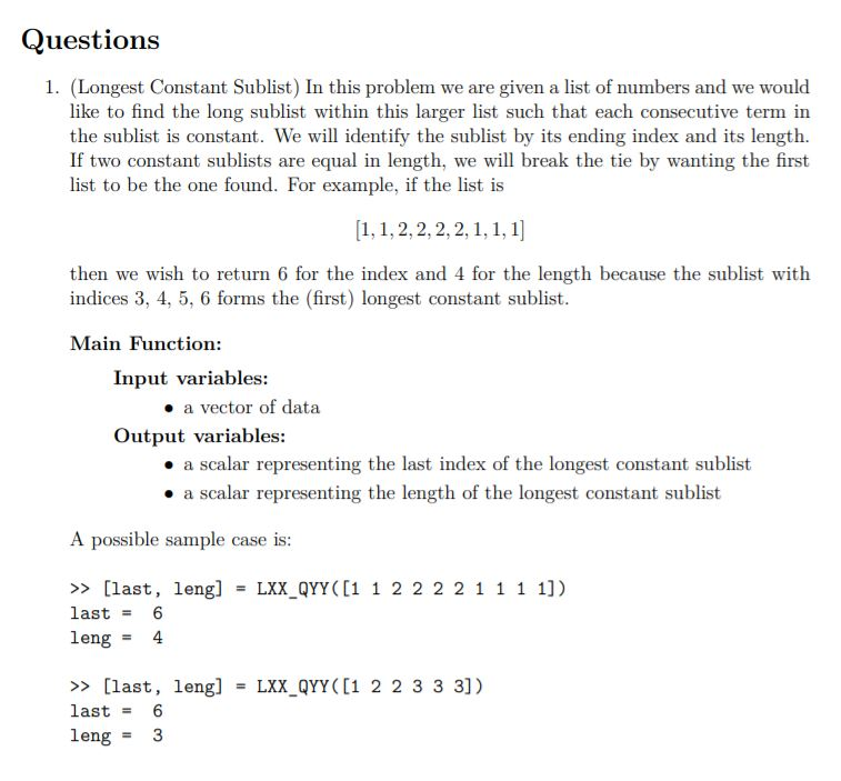 Solved Questions 1. (Longest Constant Sublist) In this | Chegg.com