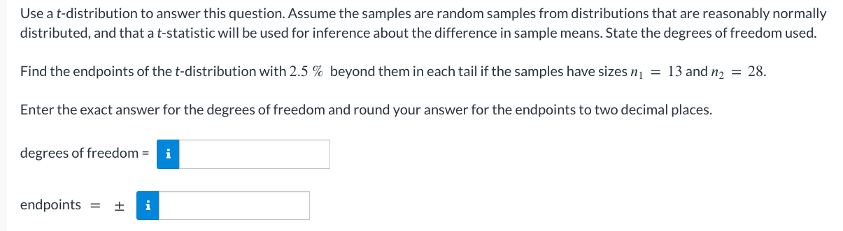 Solved Use a t-distribution to answer this question. Assume | Chegg.com
