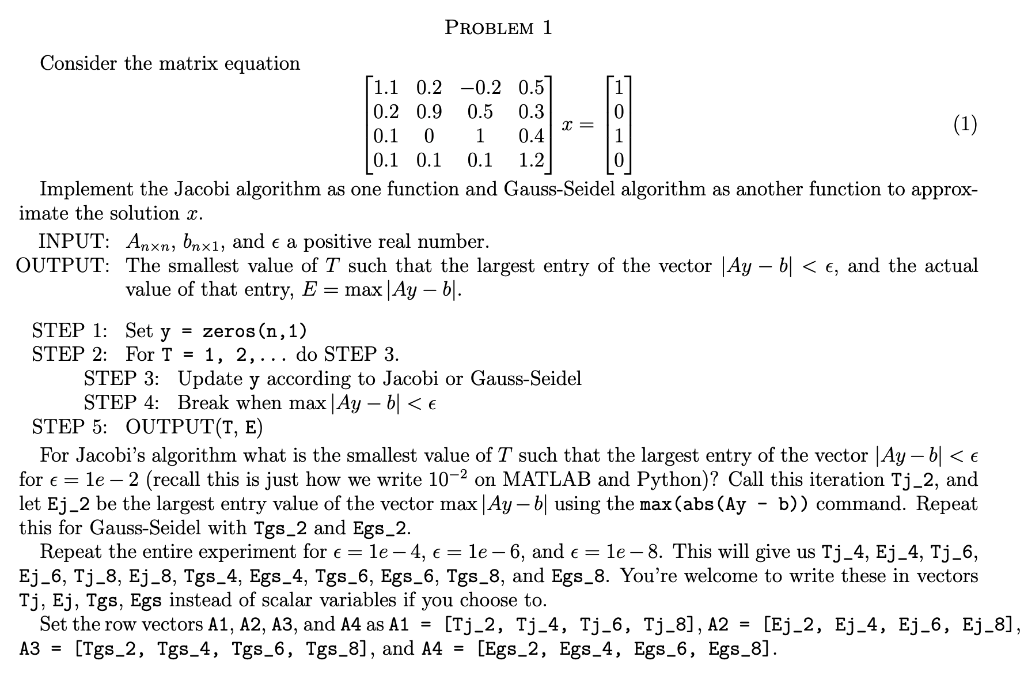 Solved = PROBLEM 1 Consider the matrix equation (1.1 0.2 | Chegg.com