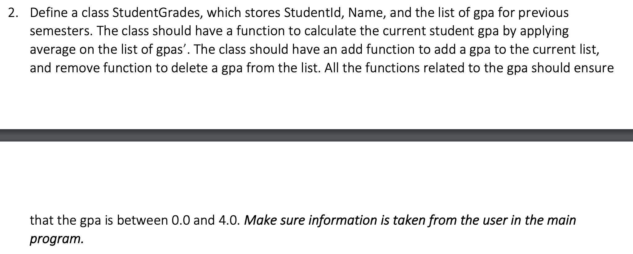 Solved Define a class StudentGrades, which stores Studentld, | Chegg.com
