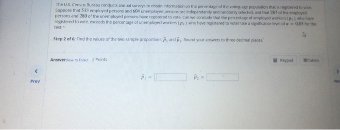 Solved The U.S. Census Bureau conducts annual surveys to | Chegg.com