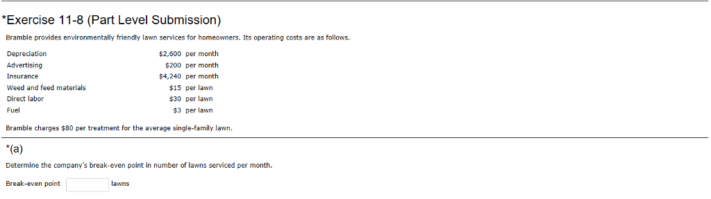 Solved Exercise 11-8 (Part Level Submission) Bramble | Chegg.com