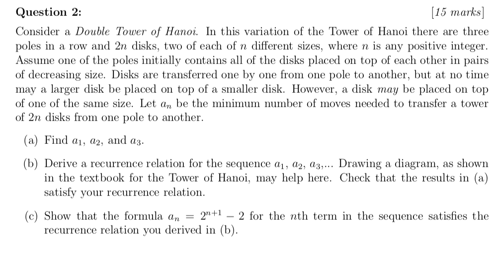 Solved [15 marks] Question 2: Consider a Double Tower of | Chegg.com