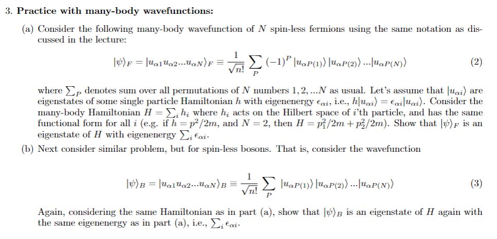 Practice with many-body wavefunctions: (a) Consider | Chegg.com