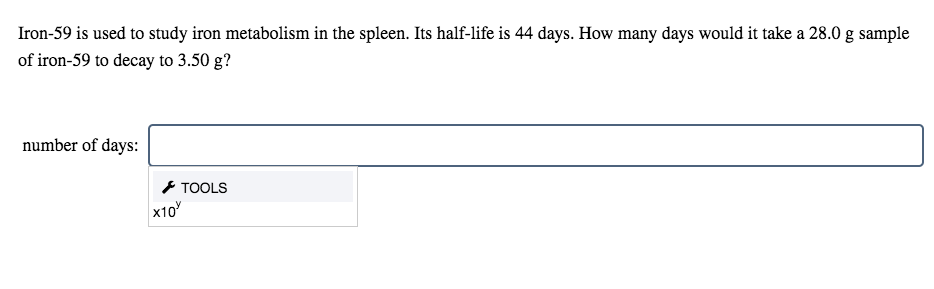 Solved Iron‑59 is used to study iron metabolism in the | Chegg.com