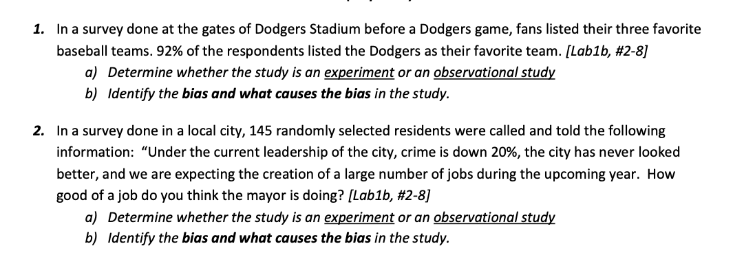 Solved 1. In a survey done at the gates of Dodgers Stadium | Chegg.com